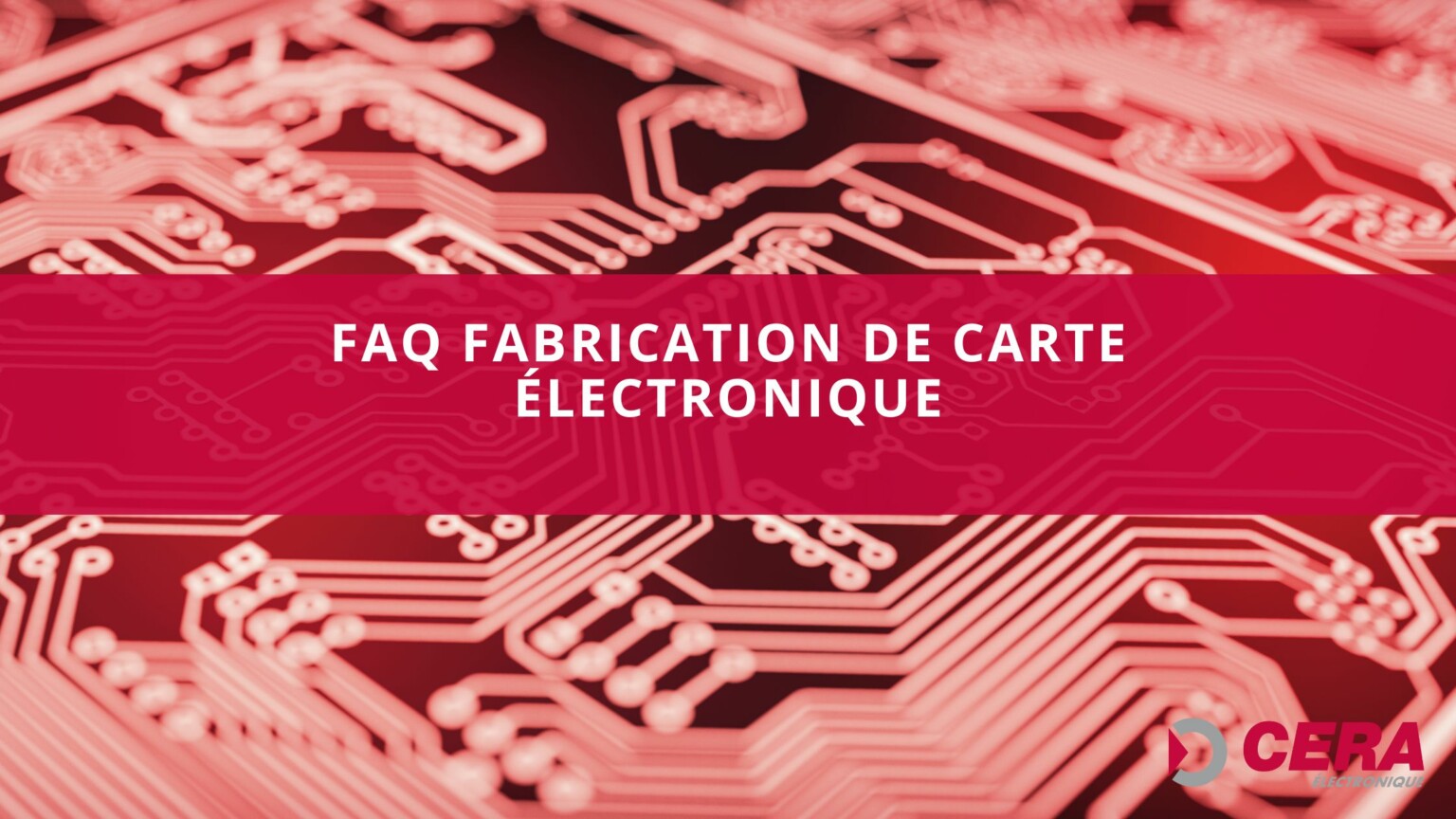Tout sur : Fabrication de Carte électronique, Composants, Circuits ...